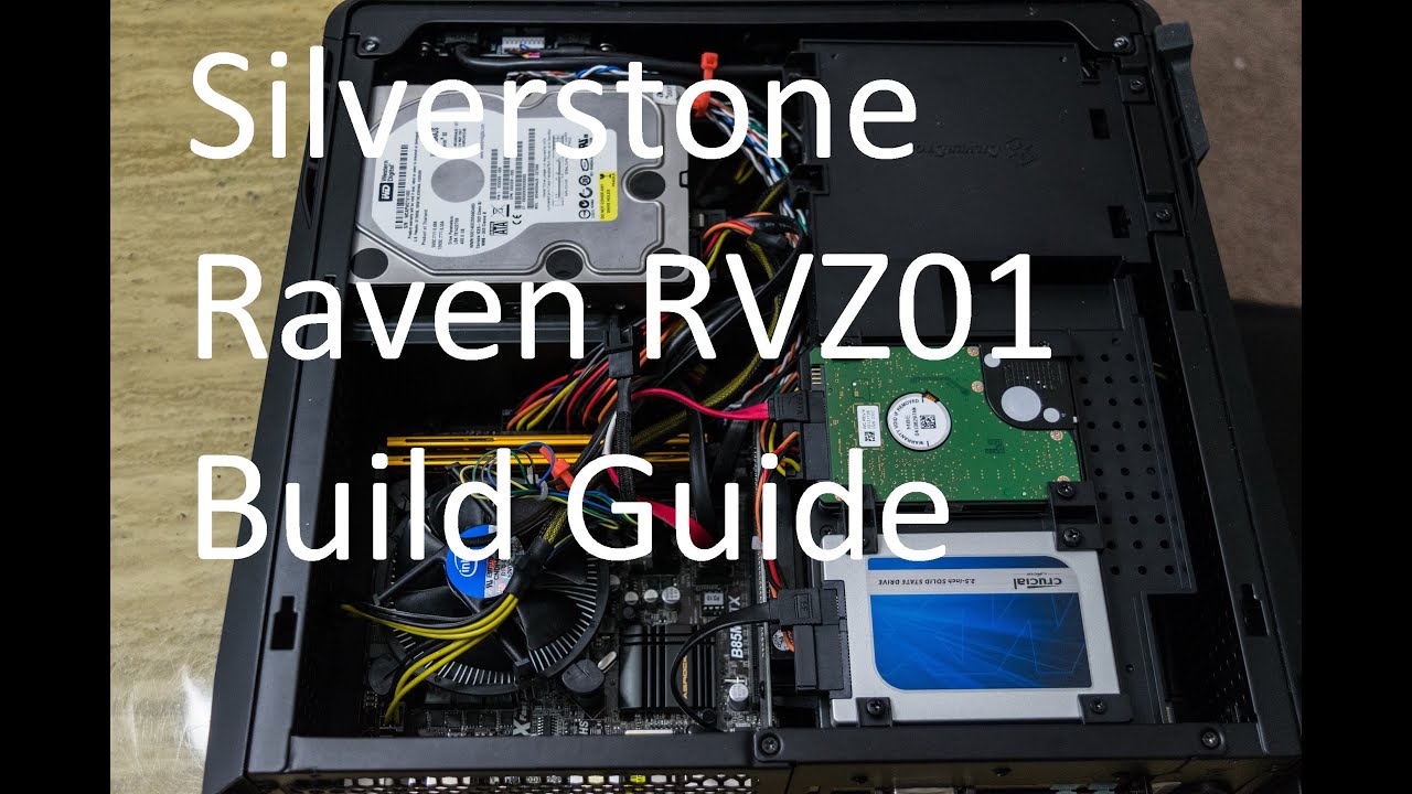 Silverstone Raven - RVZ01 - Build Guide - YouTube