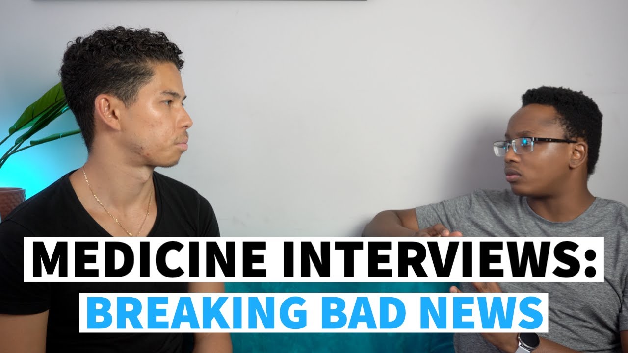 Medicine MMI Interviews - Breaking Bad News | Role Play Scenario - YouTube