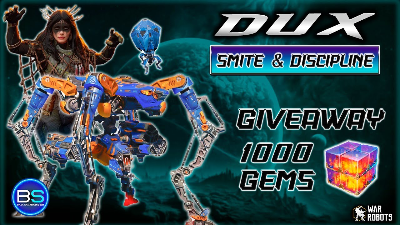 [WR] New Robot DUX- Smite & Discipline+Giveaway 1000 Gems - YouTube
