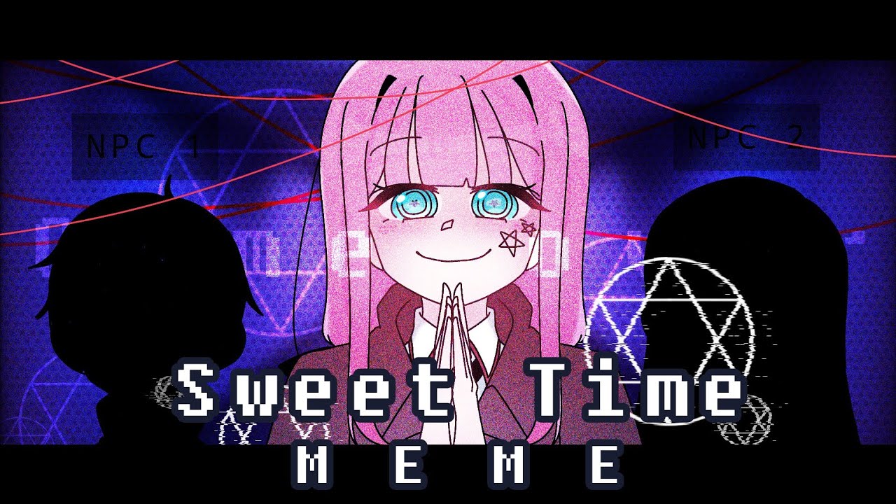 Sweet time meme - YouTube