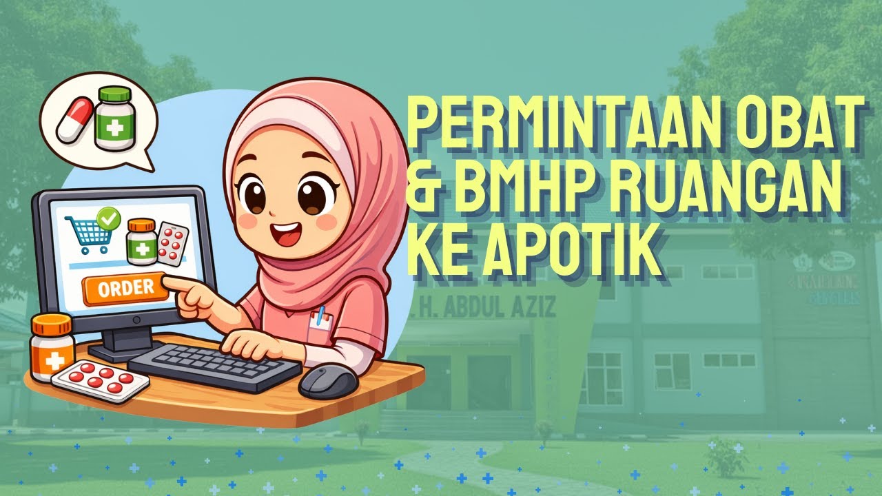 Melakukan Permintaan Obat dan BMHP dari Ruangan Ke Apotik (Simrs Khanza ...