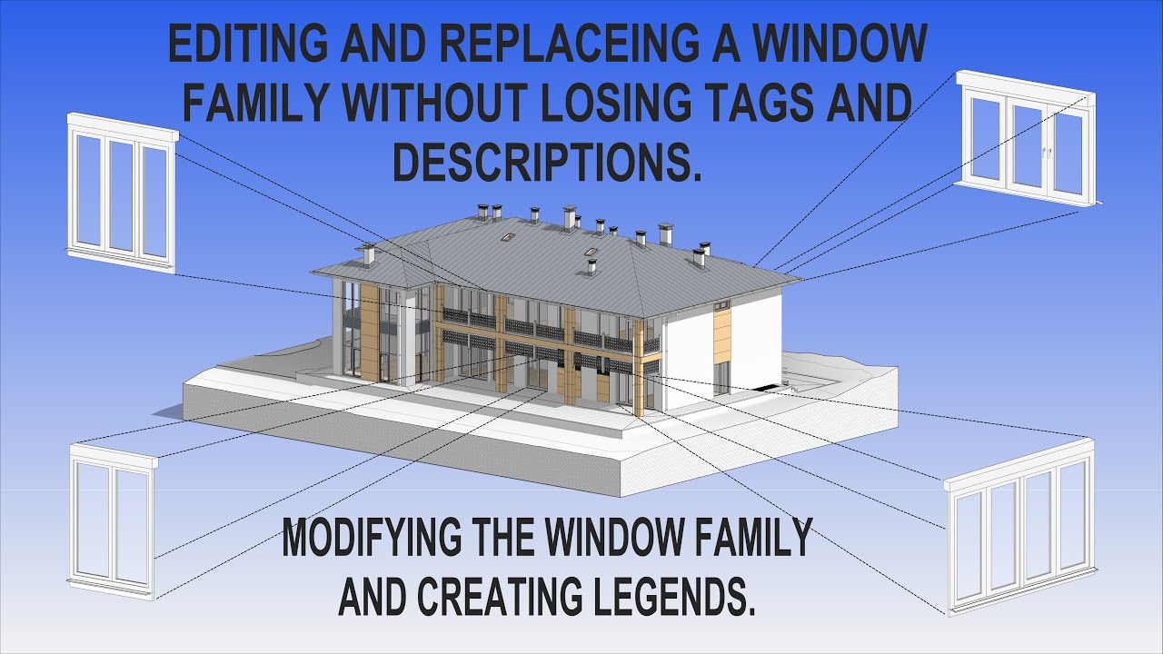 REVIT CONSTRUTION PROJECT_ REPLACEING A WINDOW FAMILY WITHOUT LOSING ...