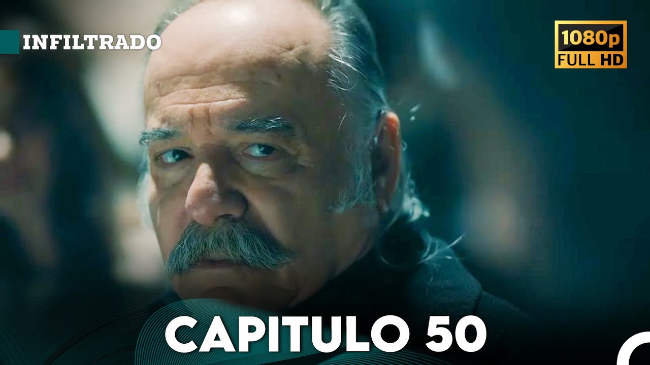 Infiltrado Capítulo 50 (Doblado en Español) (FULL HD) - YouTube