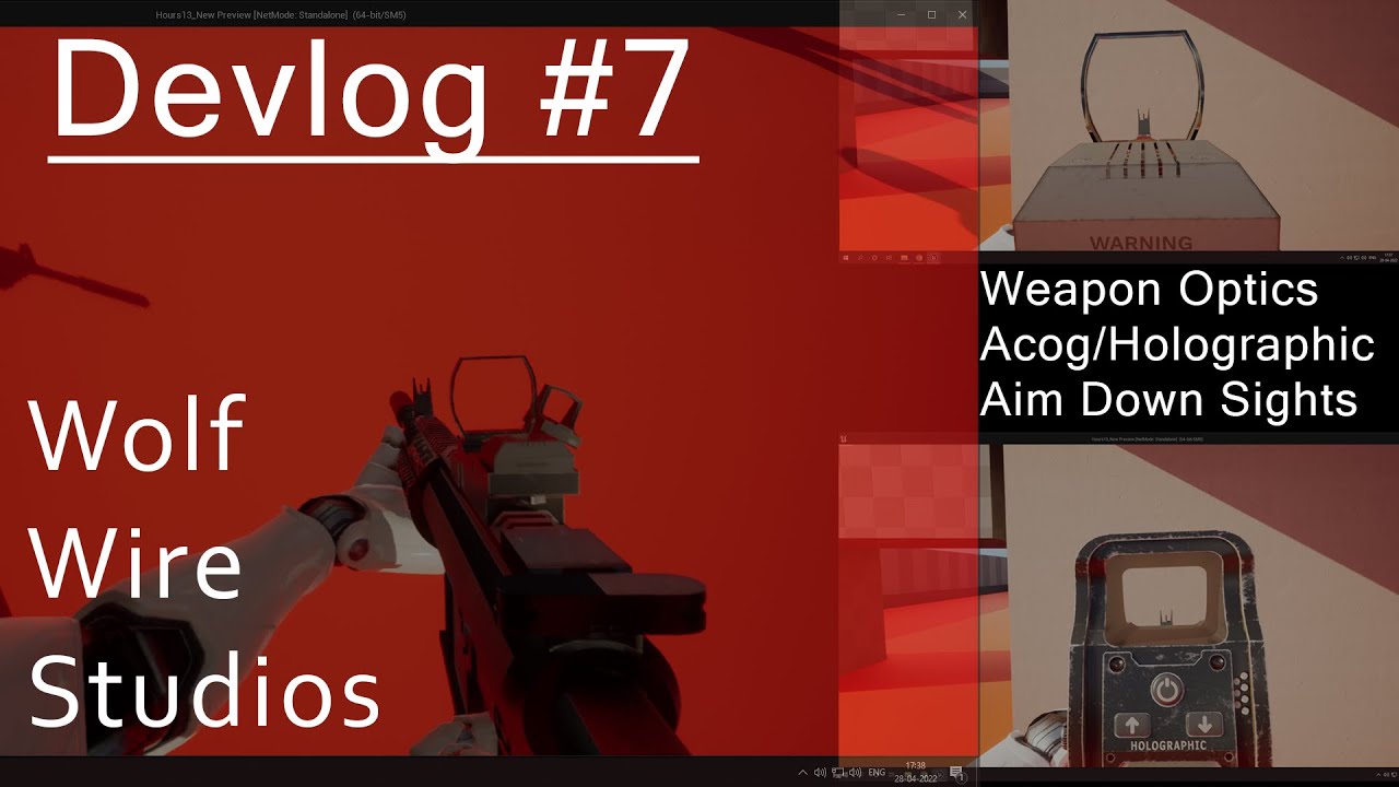Devlog #7 - UE5 - 13 Hours - Weapon Optics and ADS (Acog/Holo) - YouTube