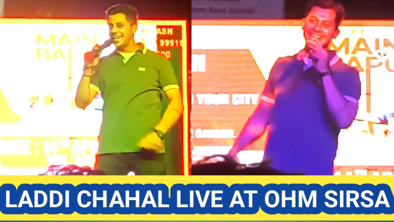 Laddi Chahal Live Performance At OHM Sirsa | Laddi chahal New Song ...