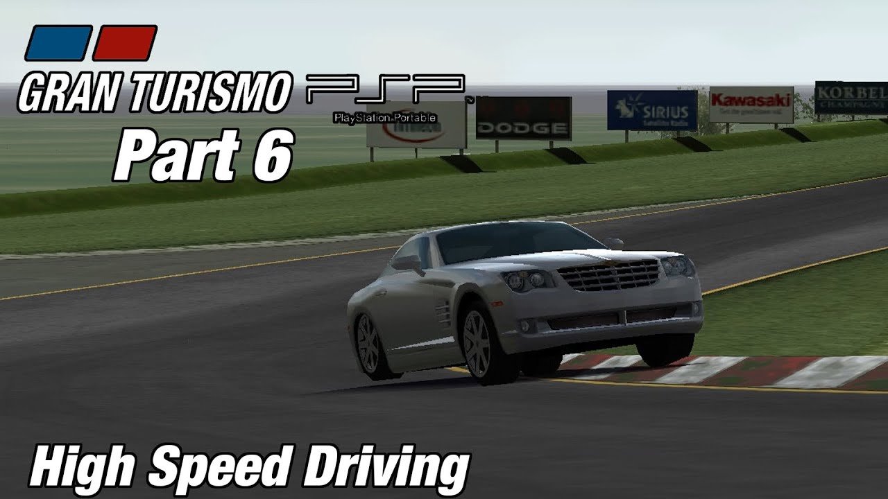 Gran Turismo PSP | High Speed Driving | Let's Play Ep. 06 - YouTube