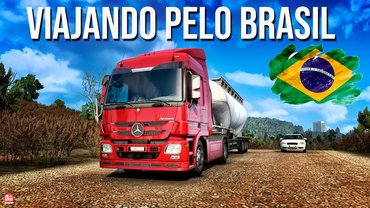 EURO TRUCK SIMULATOR 2 - VIAJANDO PELO BRASIL DE NORTE A SUL | Parte #1 ...