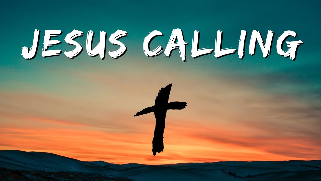 Rejoice!!! Jesus Calling! September 11th - YouTube