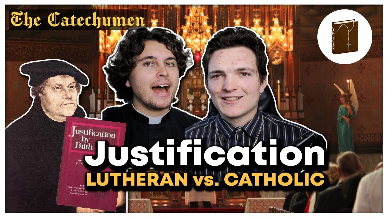 JUSTIFICATION | Lutheran & Catholic Dialogue - Joint Declaration - YouTube