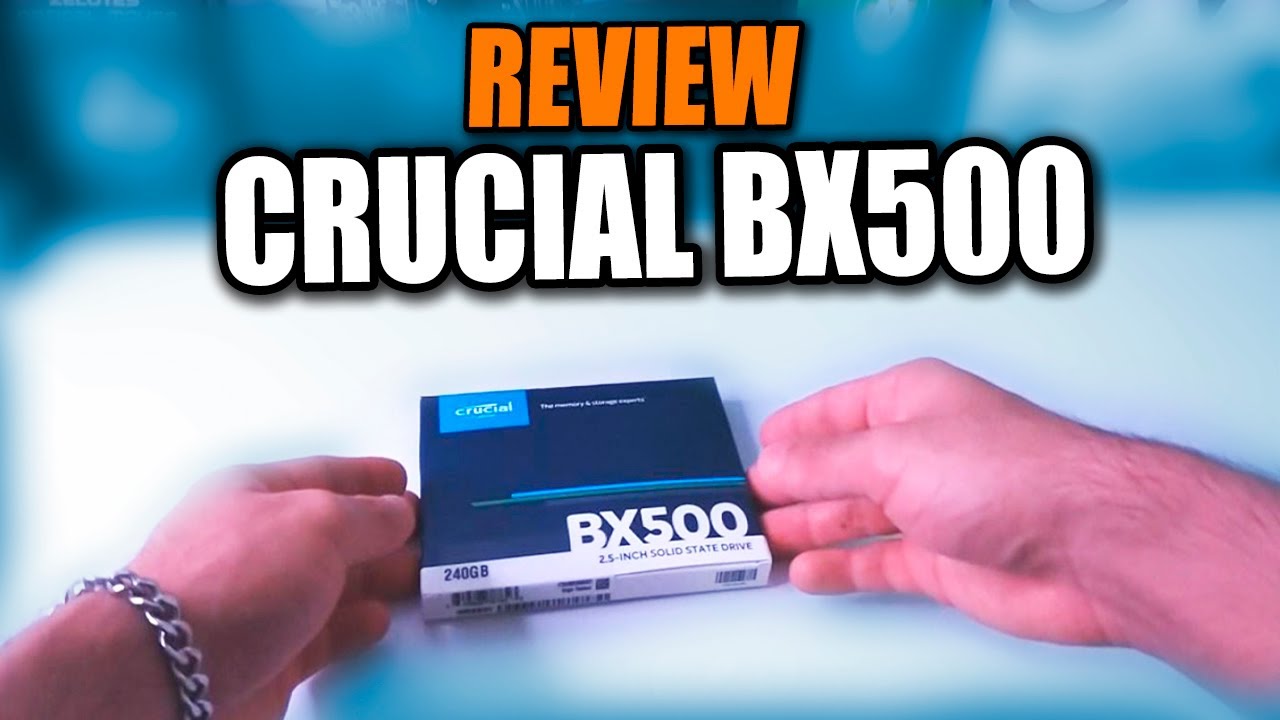 SSD Crucial BX500 Review Español (SSD Económico) 2021 | HenaoJara - YouTube