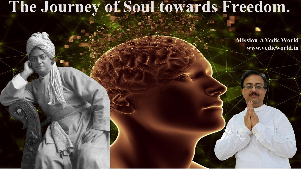 The Journey of Soul towards Freedom | Pramod Atmajna | Swami ...