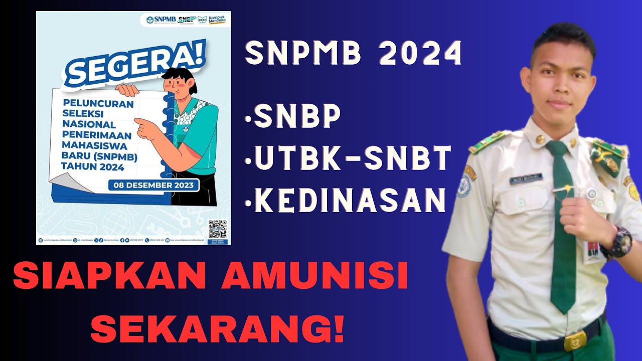Persiapan pendaftaran SNPMB 2024 dan Seleksi Sekolah Kedinasan 2024 # ...
