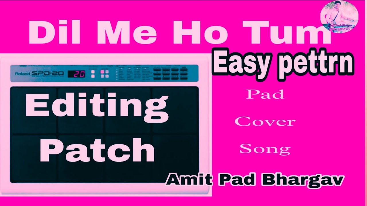 Editing Song Din Me Ho Tum Aankh Me Tum!! Roland Spd 20 Cover Song - YouTube