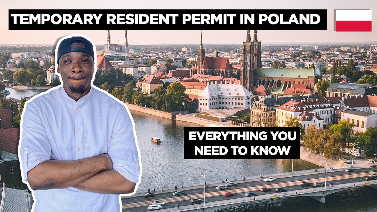 Temporary Residence Permit in Poland - Everything You Need to Know ...