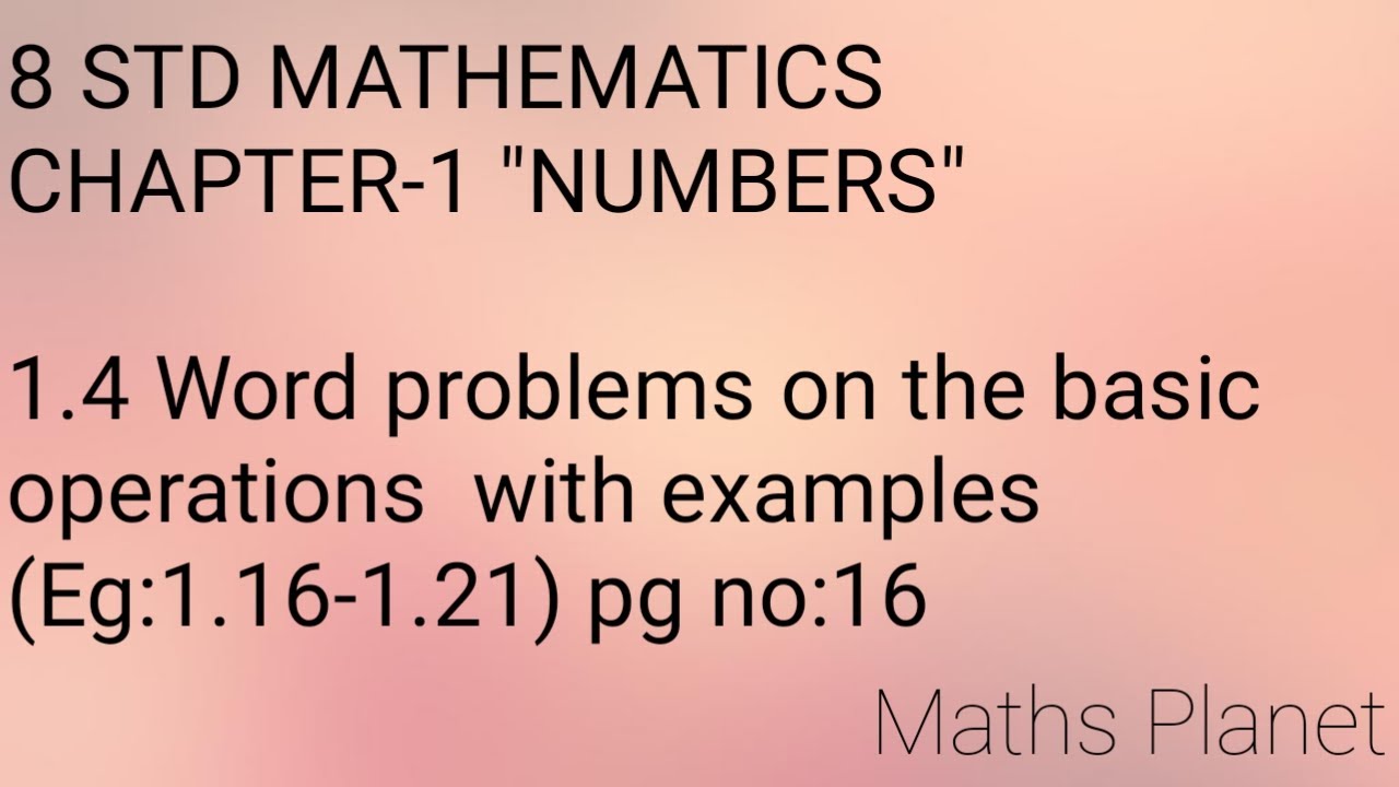 8th Maths Chapter 1 1 4 Word Problems On The Basic Operations With 8th-maths-chapter-1-1-4-word-problems-on-the-basic-operations-with