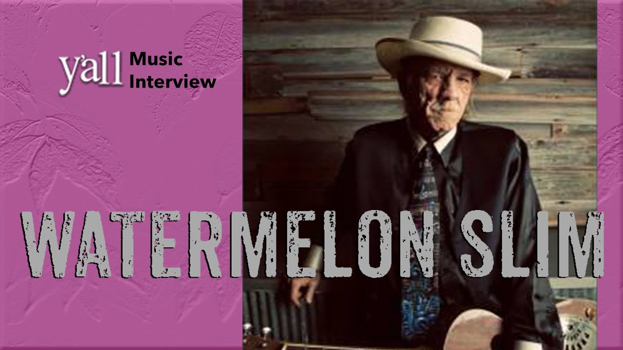 Watermelon Slim on 'Traveling Man,' Mississippi Delta Blues - YouTube