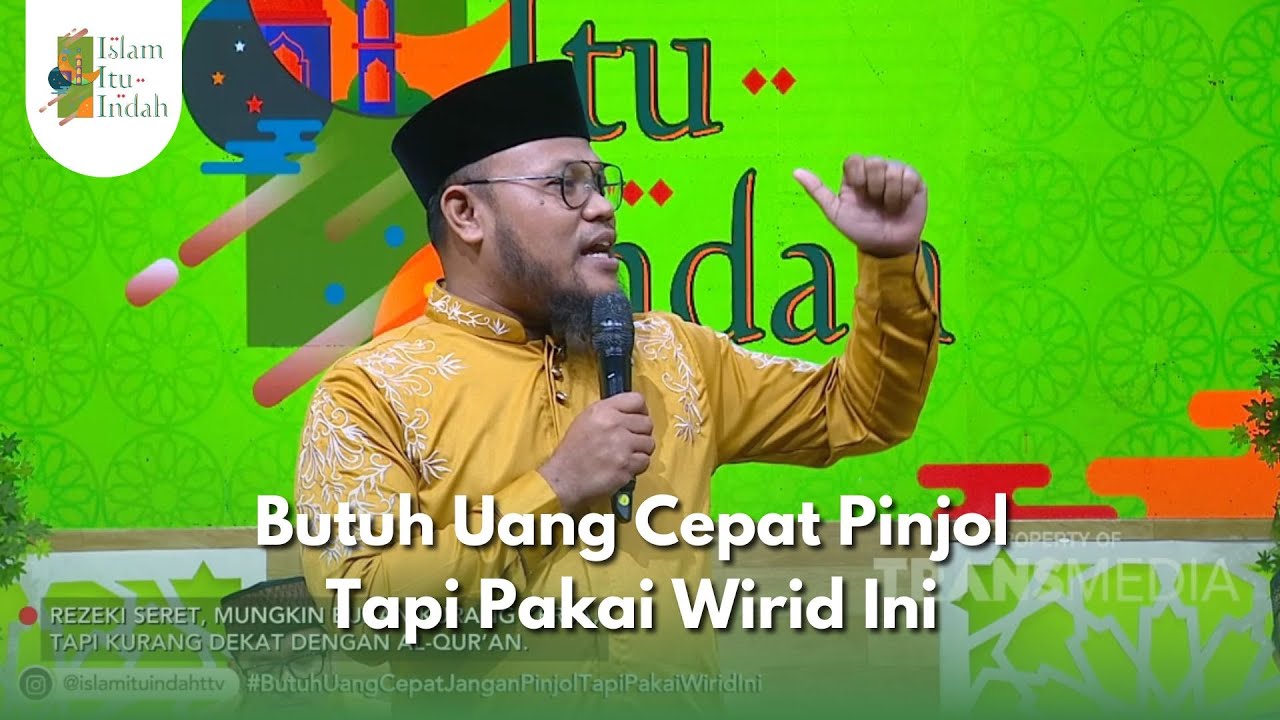 Butuh Uang Cepat Pinjol Tapi Pakai Wirid Ini -ISLAM ITU INDAH(13/10/25 ...