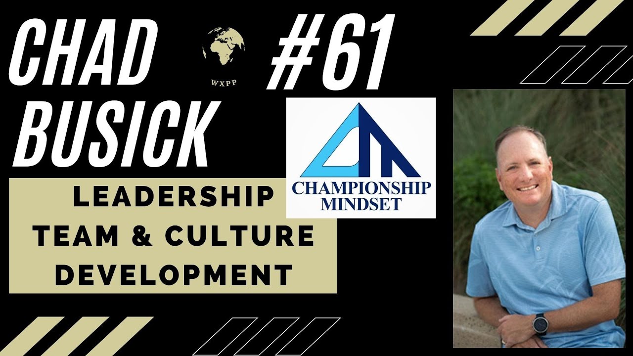 Chad Busick (Owner, Championship Mindset) #61 - YouTube