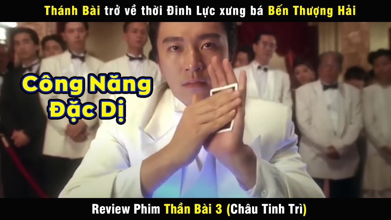 "Phim Châu Tinh Trì Thần Bài 3": Hành Trình Đầy Cảm Xúc và Tiếng Cười