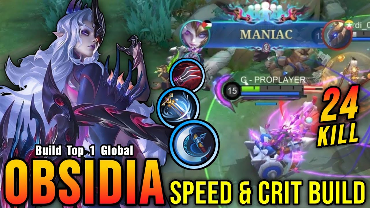 24 Kills + MANIAC!! ATK Speed & Critical Build Obsidia is Deadly ...
