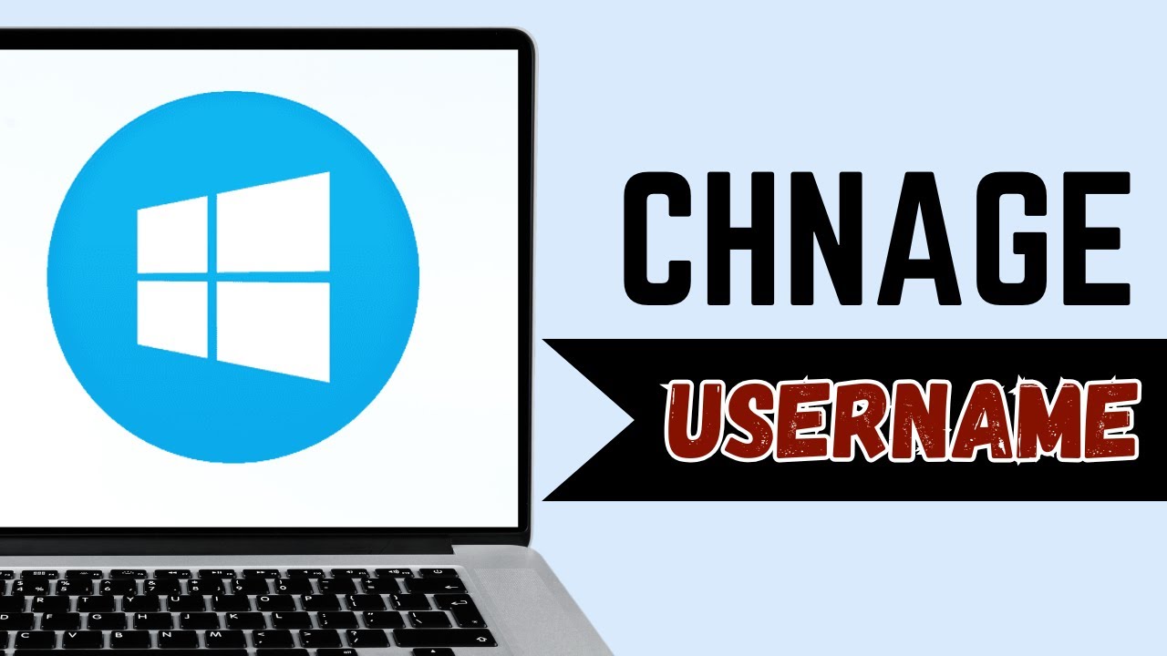 How To Change Username In Windows 11 - YouTube
