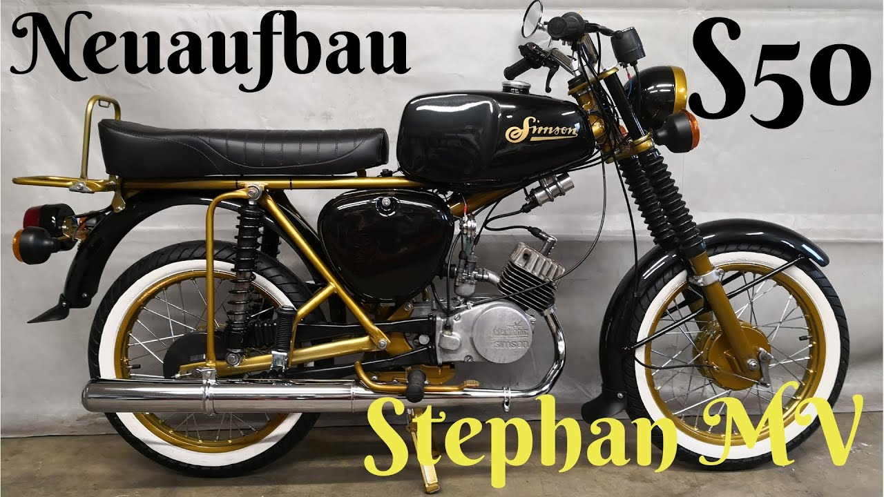 Simson S50 - Black&Gold - Tuning - Restauration - Neuaufbau - S51 - YouTube