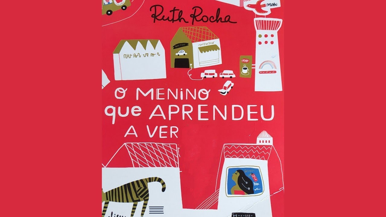 O Menino que aprendeu a ver - Ruth Rocha - História Infantil - YouTube