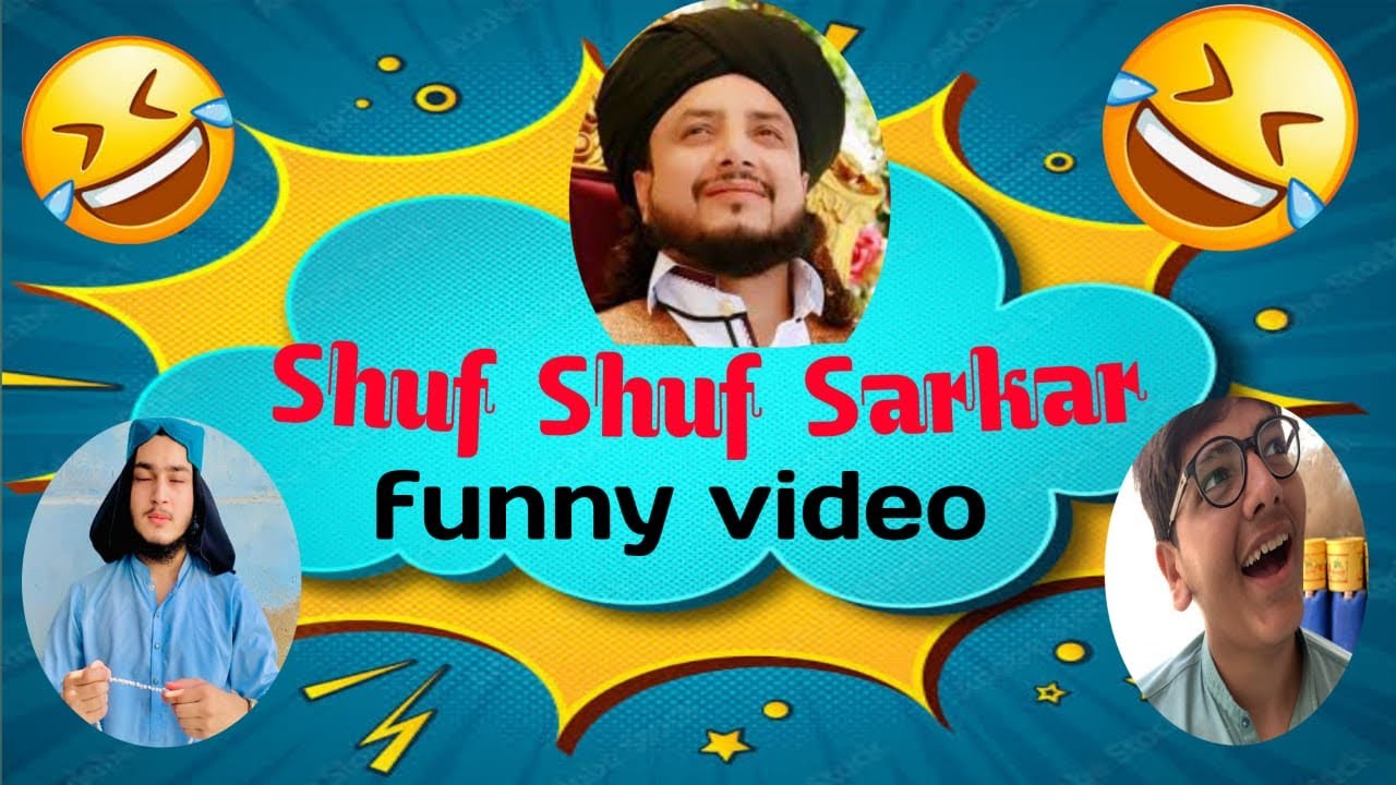 Shuf Shuf Sarkar funny video | Kha Wa Vines - YouTube