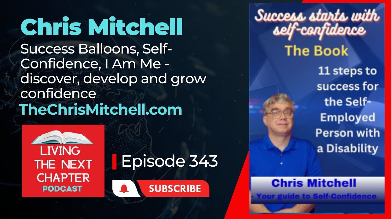 Chris Mitchell - Success Balloons, Self-Confidence, I Am Me - discover ...
