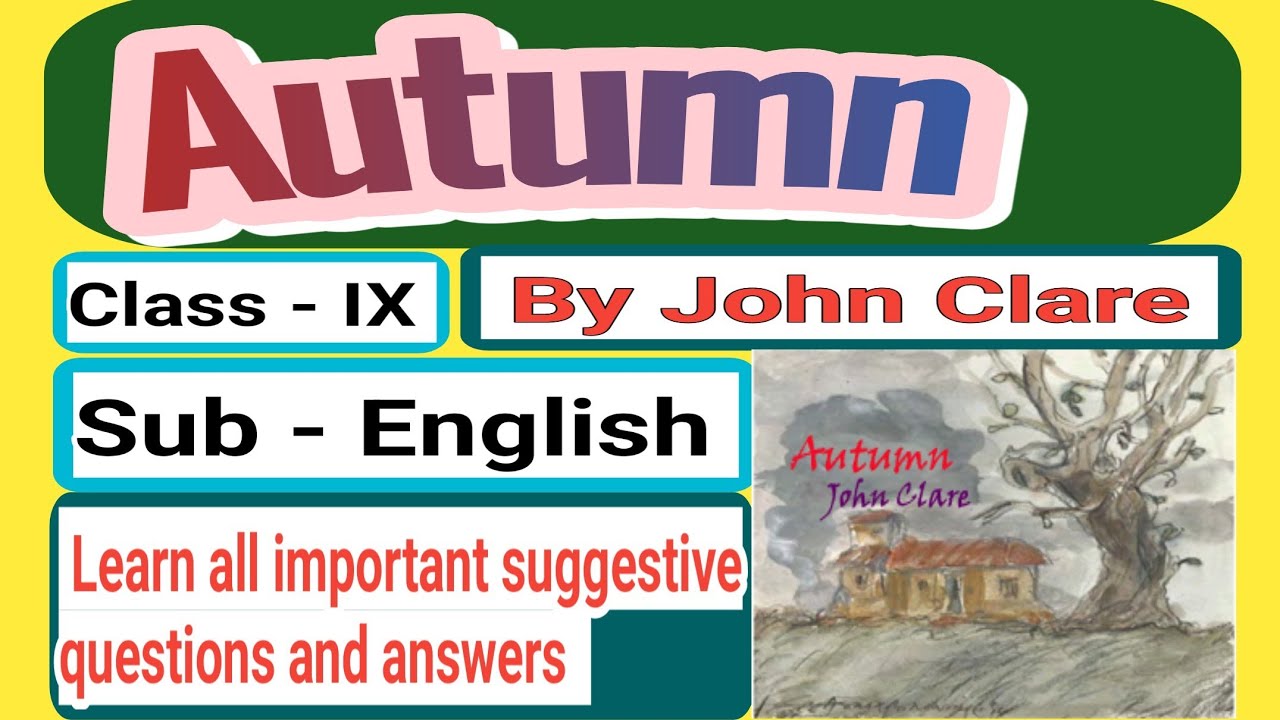 Autumn, By John Clare, Class-IX (WBBSE) - YouTube