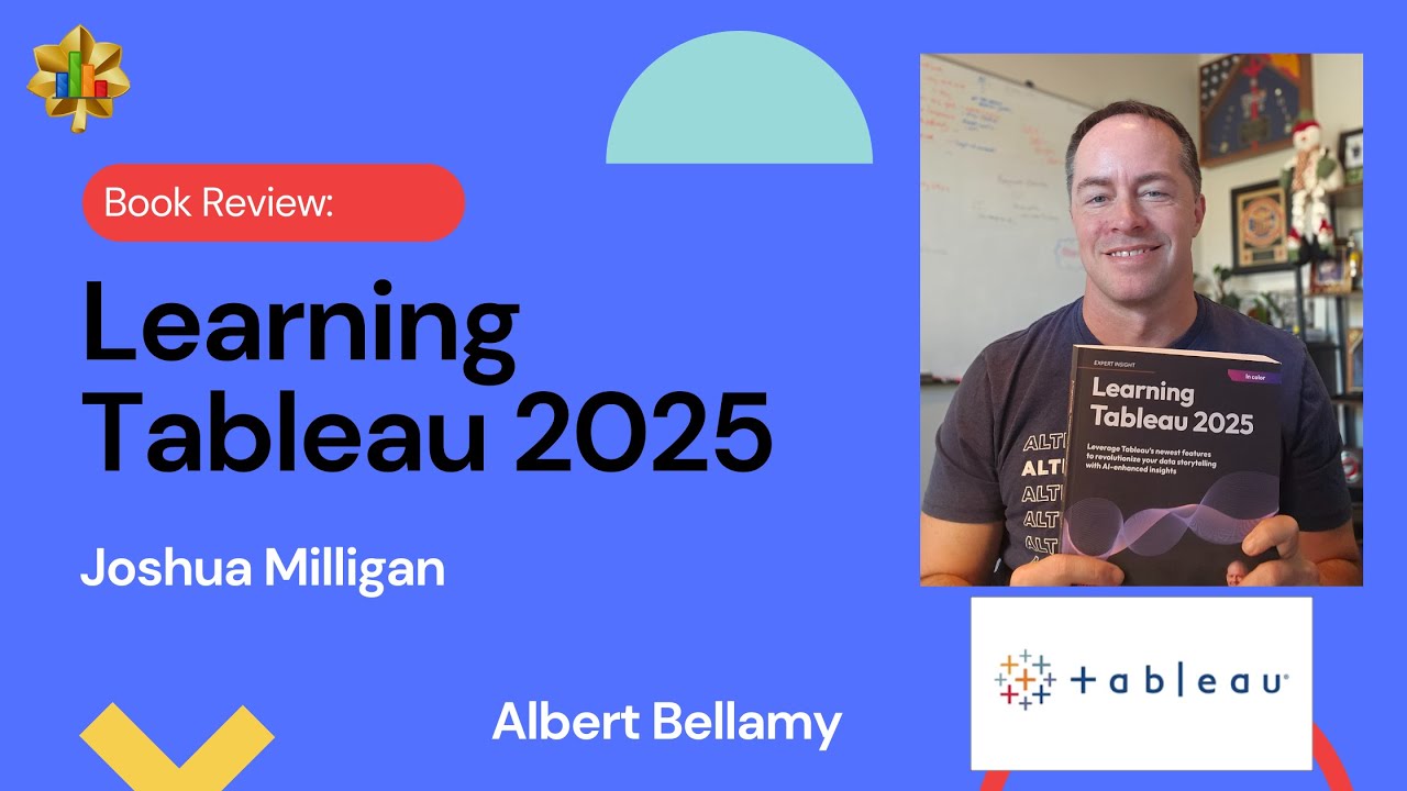 Learning Tableau 2025: Review and Book Giveaway! - YouTube