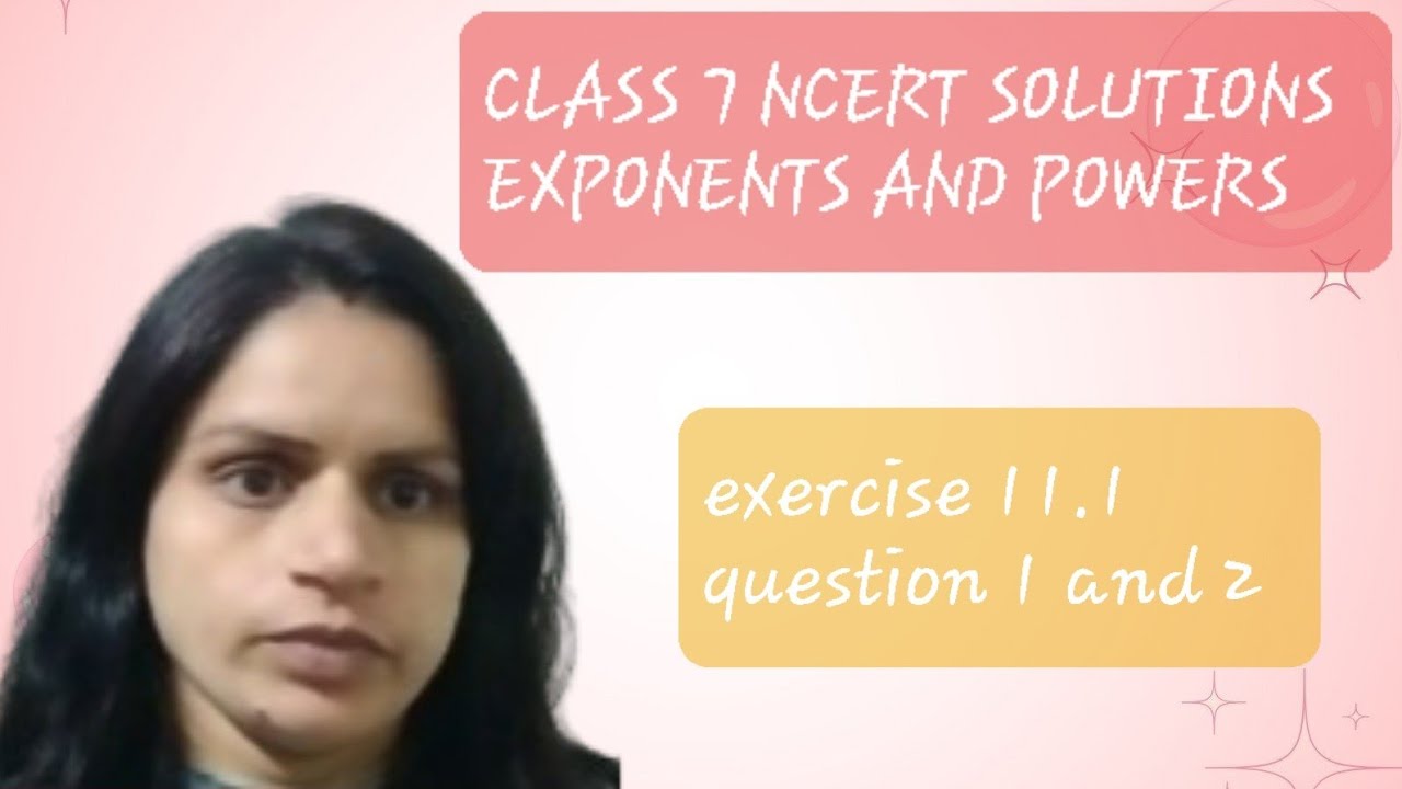 Class 7 exponents and powers ncert solutions. Class7 exponents and ...