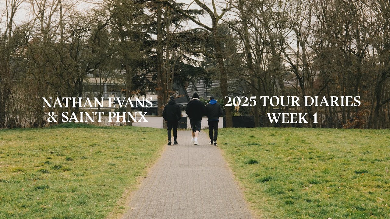 Nathan Evans & Saint Phnx 2025 Tour Diaries - Week 1 - YouTube
