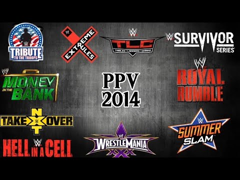 All WWE PPV Theme Songs of 2014 - YouTube