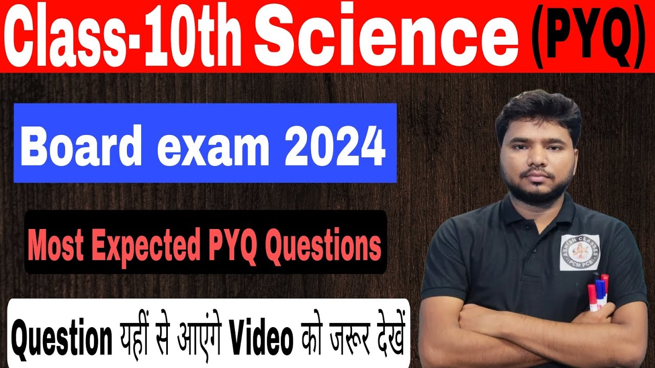 Class-10th Science || Most expected pyq questions|| Class-10th science ...