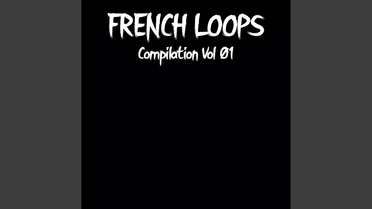 French.Loops 01.A - YouTube