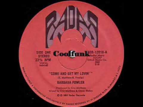 Barbara Fowler - Come And Get My Lovin{Klassic HQ Quality Audio}[Extended Edition] - YouTube