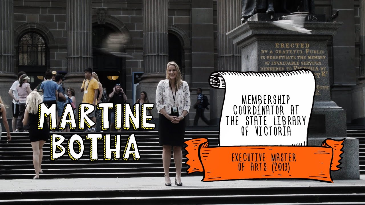 Martine Botha (Executive Master of Arts 2013) Membership Coordinator ...