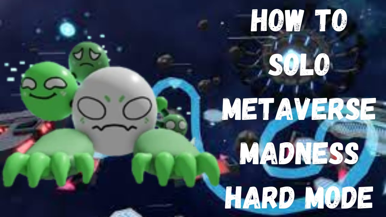 How to solo metaverse madness hard mode - YouTube