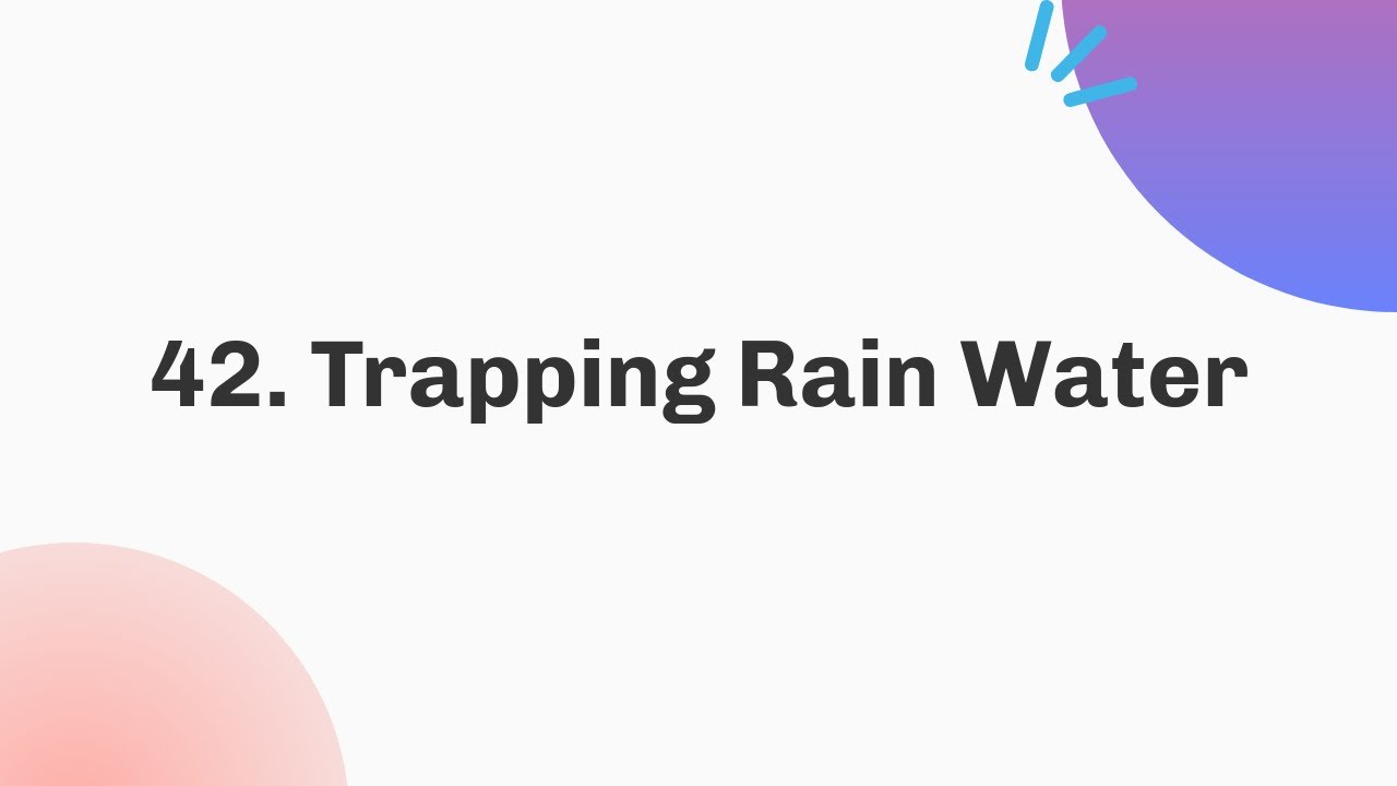 42. Trapping Rain Water | April | Java | C++ - YouTube 42. Trapping Rain Water | April | Java | C++ - YouTube