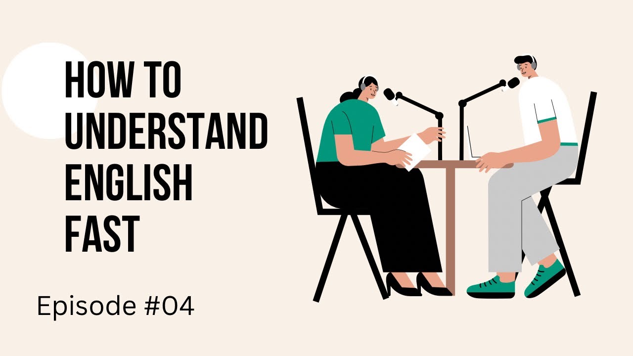 How to Understand English Fast | Improve Your English Speaking | S03 ...