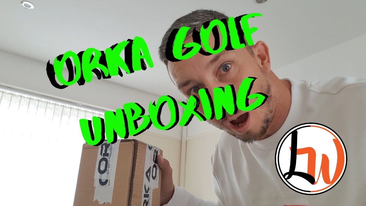 ORKA GOLF CLUB UNBOXING - THEY ARE HERE!!!! - YouTube