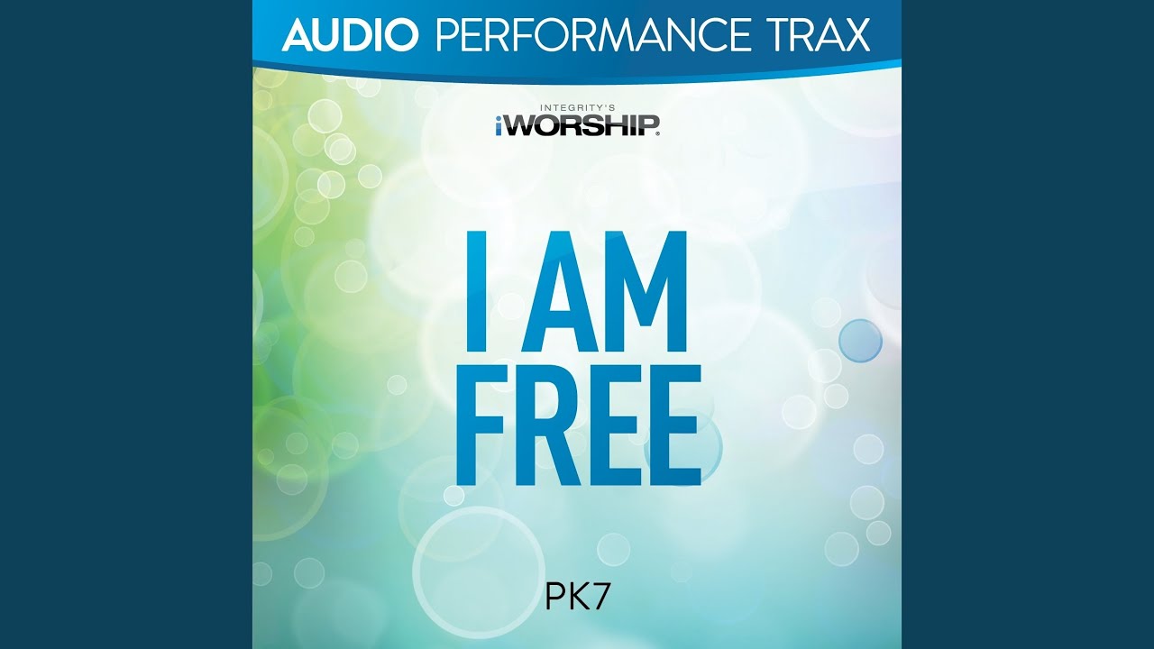 I Am Free (Original Key with Background Vocals) - YouTube
