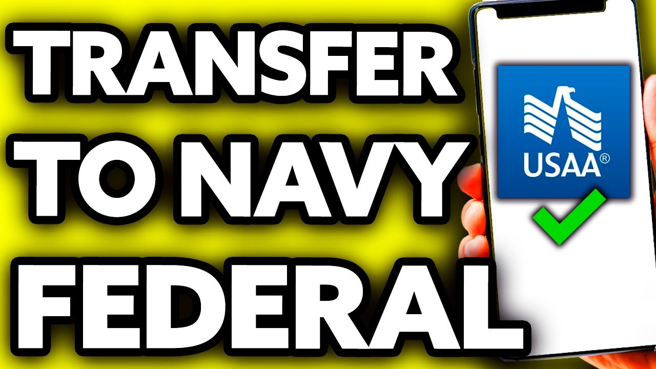 How To Transfer Money from USAA to Navy Federal (EASY!) - YouTube