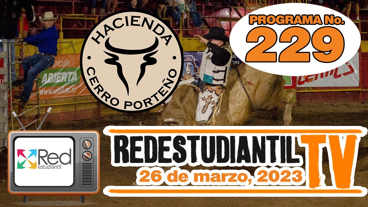 RedEstudiantil TV - Programa No.229 (Monta Americana con toros de Cerro Porteño 2023) - YouTube