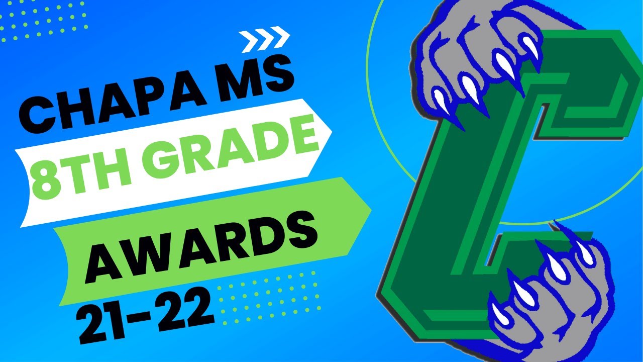 Chapa MS 8th Grade Awards Ceremony! - YouTube