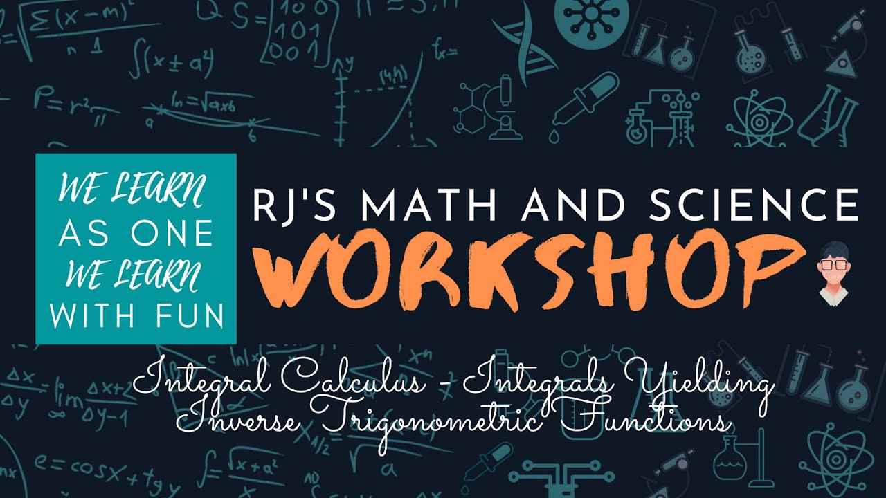 Integral Calculus - Integrals Yielding Inverse Trigonometric Functions ...