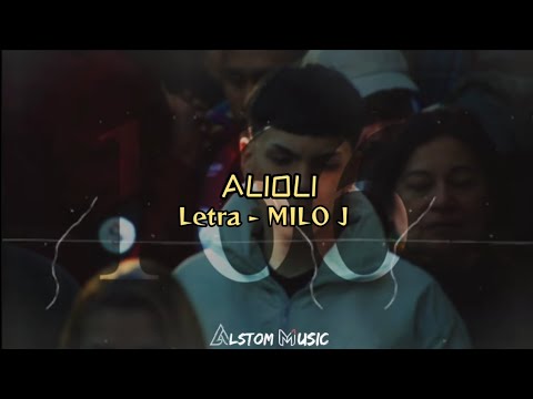 MILO J - Alioli [Letra/lyrics] - YouTube