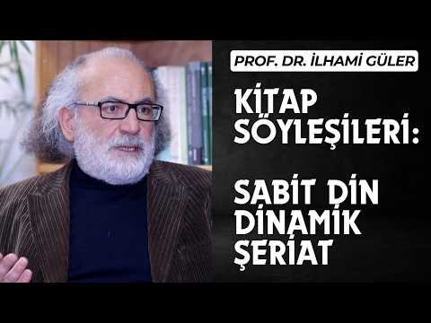 Kitap Söyleşileri: Sabit Din Dinamik Şeriat