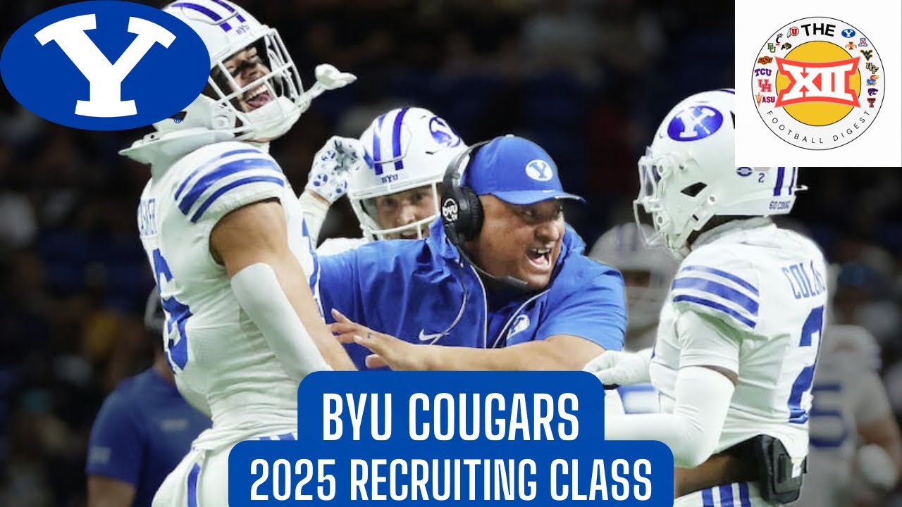 BYU Cougars - 2025 Recruiting Class - YouTube
